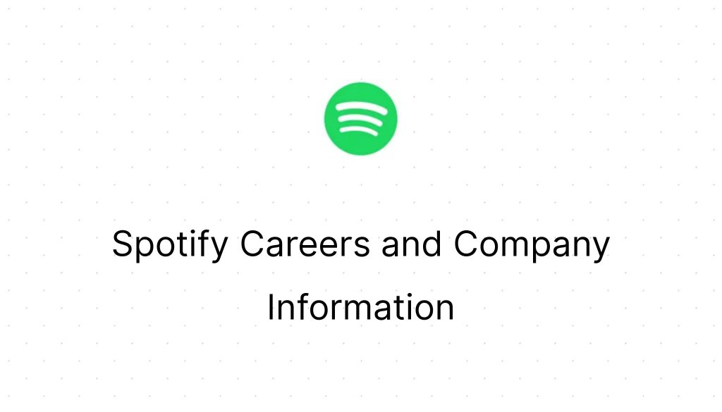 Spotify Careers: How to Work for the Company - Mikzu
